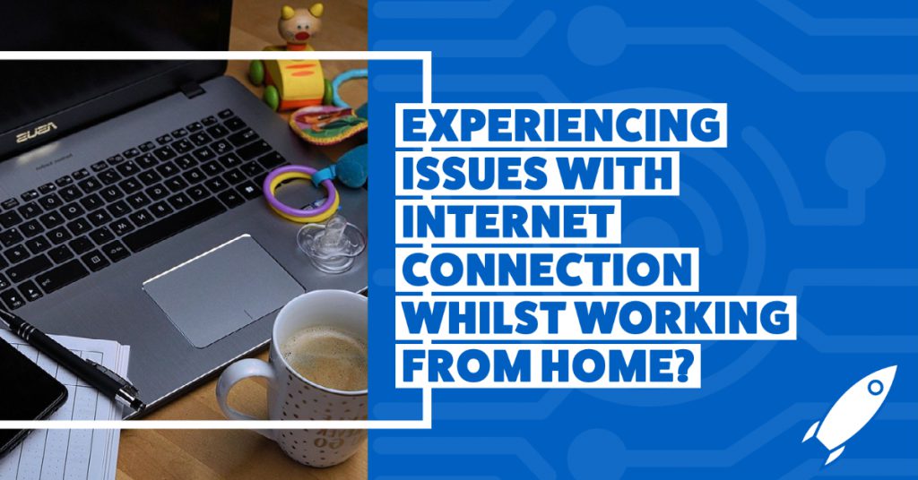 Is your work being interrupted by poor internet connection? – BlueRockIT